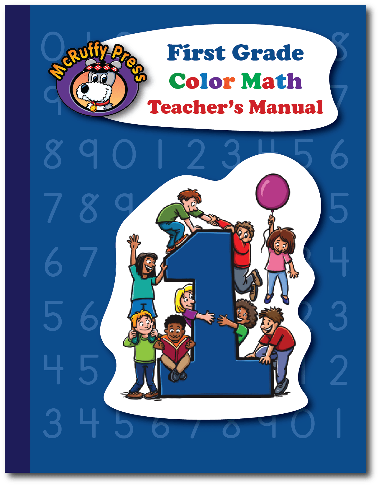 First Grade Color Math Teacher's Manual | McRuffy Press