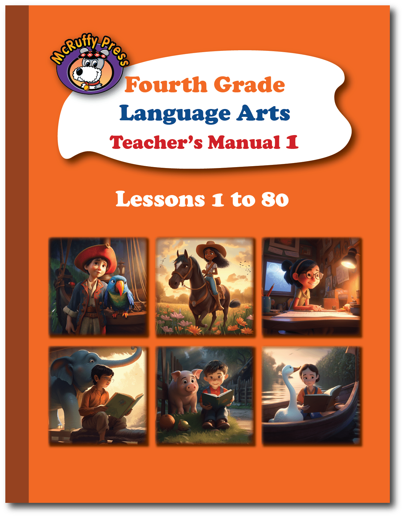 Fourth Grade Language Arts Teacher's Manual 1 | McRuffy Press