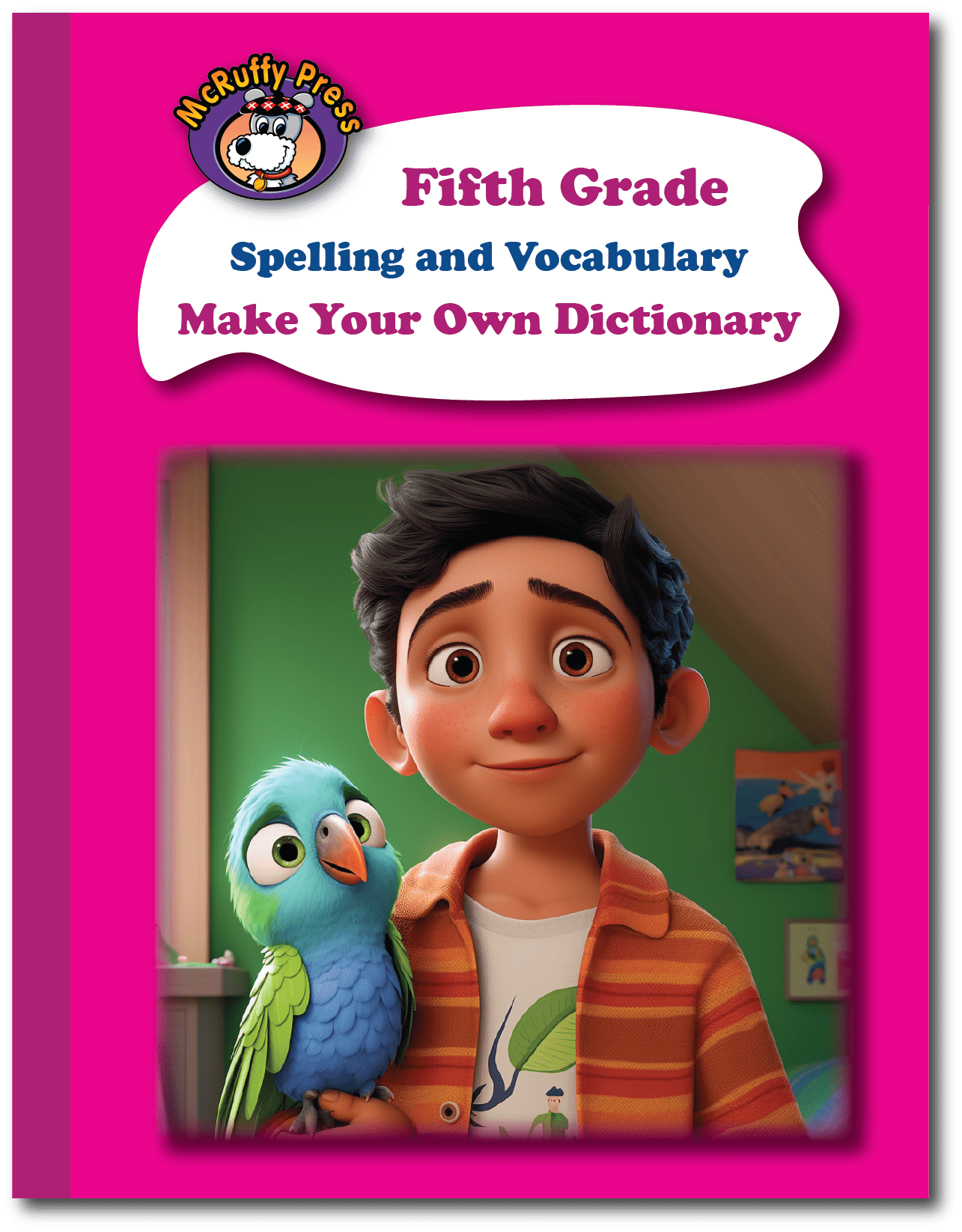 Fifth Grade Spelling and Vocabulary Make Your Own Dictionary | McRuffy ...